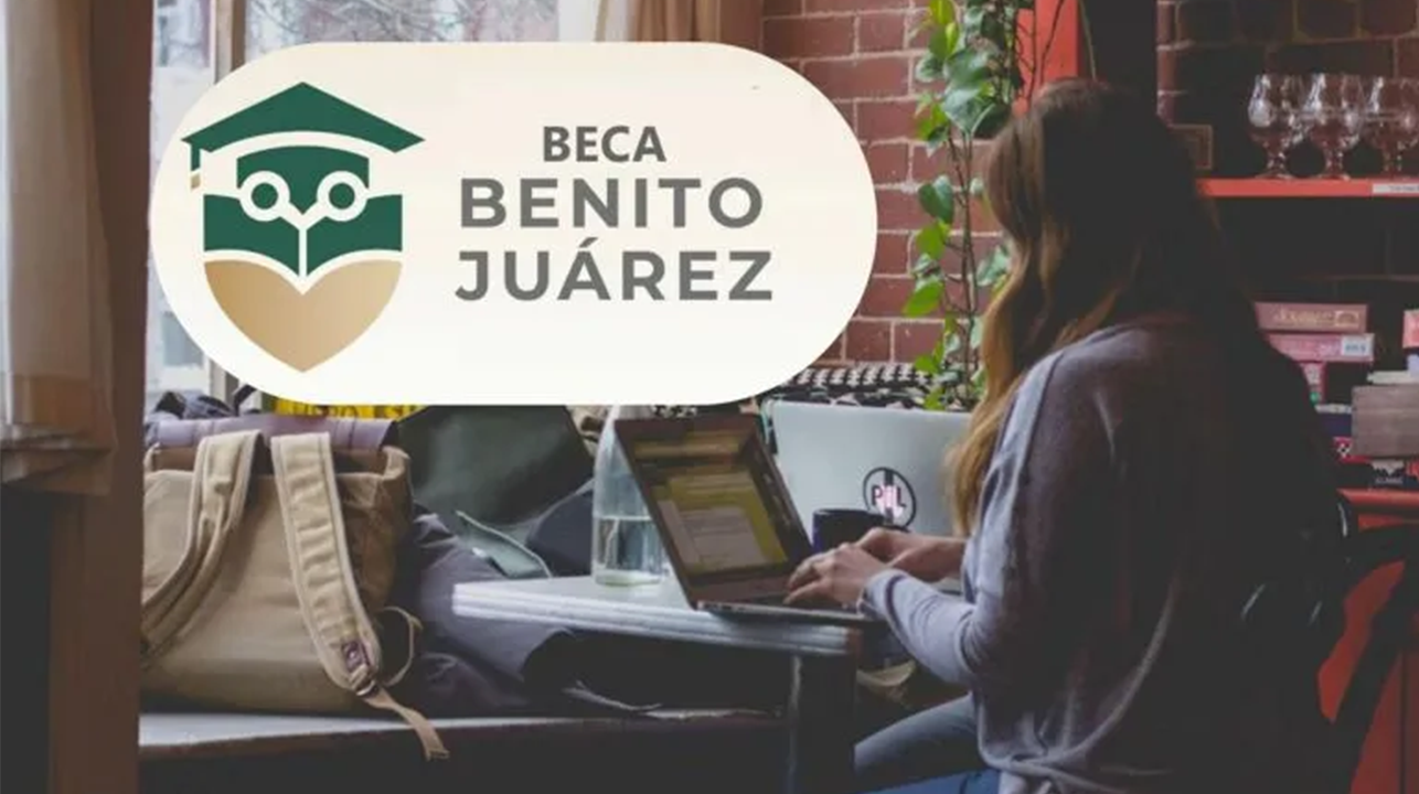 Beca Benito Juárez: ¿Cuándo es y quiénes pueden registrarse? - Mexico Gob