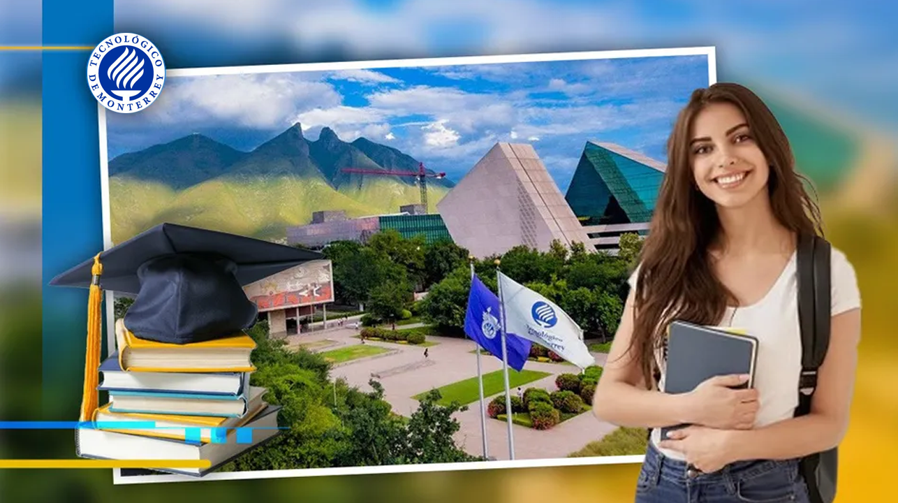 Becas Tec de Monterrey 2025: Tipos, Requisitos y Cómo Solicitar una ...