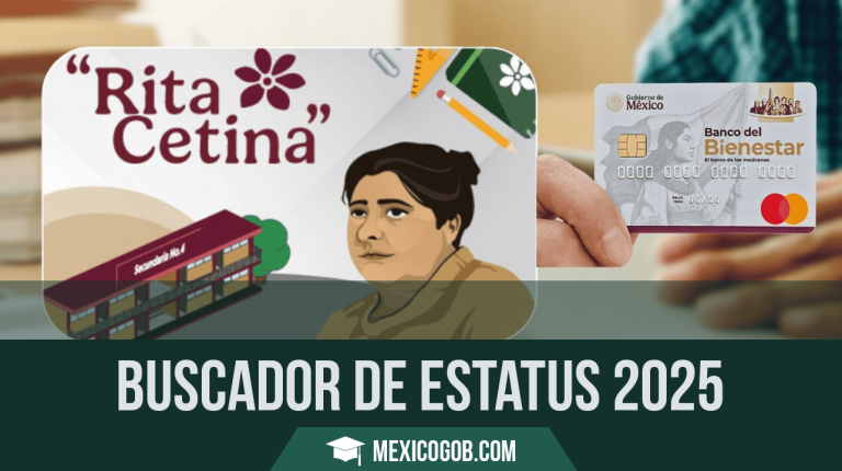 Buscador de Estatus de la Beca Rita Cetina 2025: Consulta tu Pago y ...