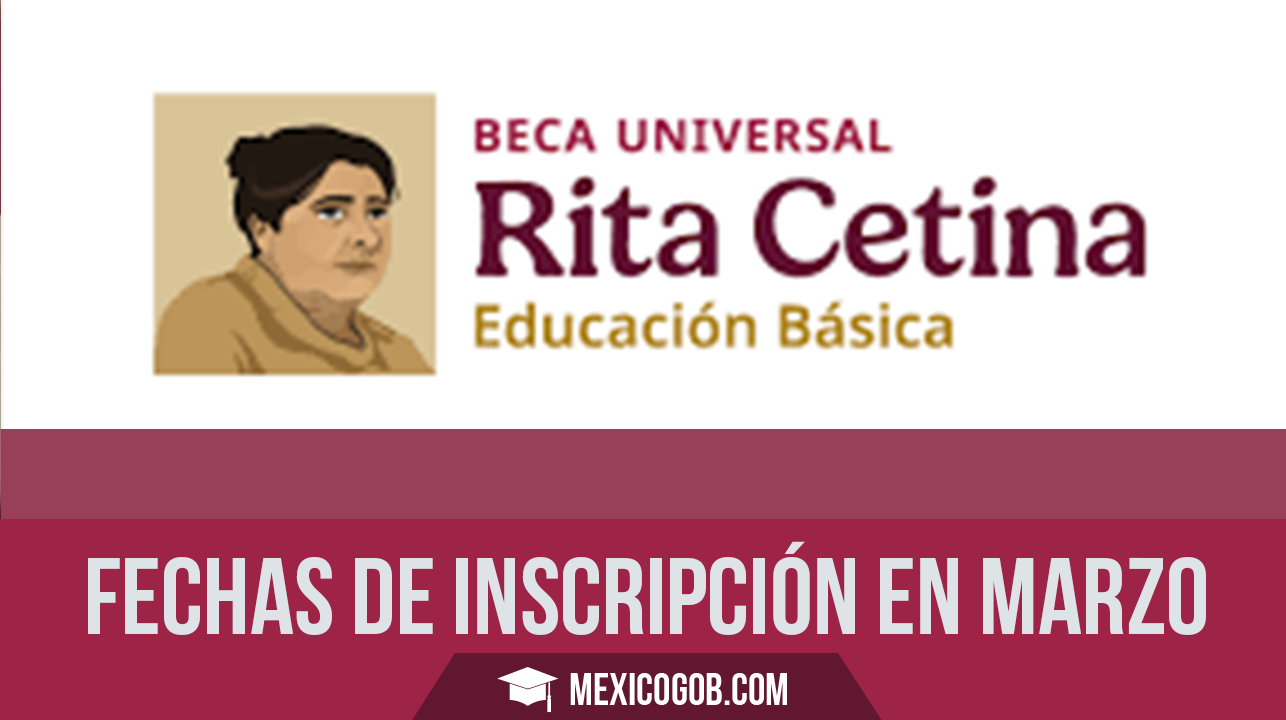 Registro Beca Rita Cetina Primaria 2026: Fechas de Inscripción en Marzo ...