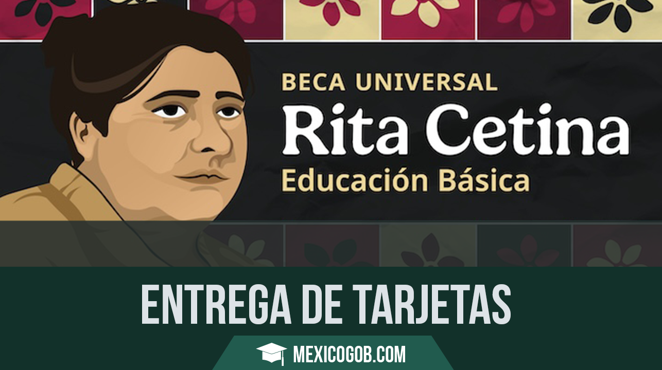 Beca Rita Cetina Primaria: Entrega de Tarjetas del 18 de mayo al 31 de ...