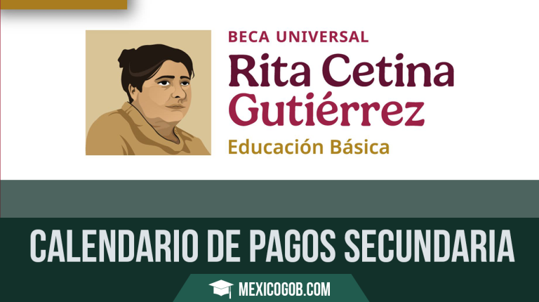 Beca Rita Cetina Secundaria: Calendario de Pagos Junio 2026 - Mexico Gob